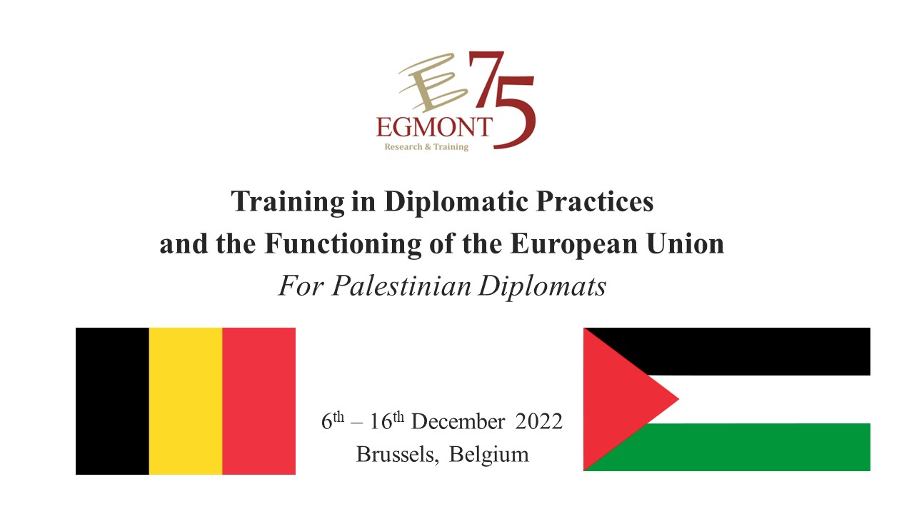 6 – 16 December 2022: Training in Diplomatic Practices and the ...